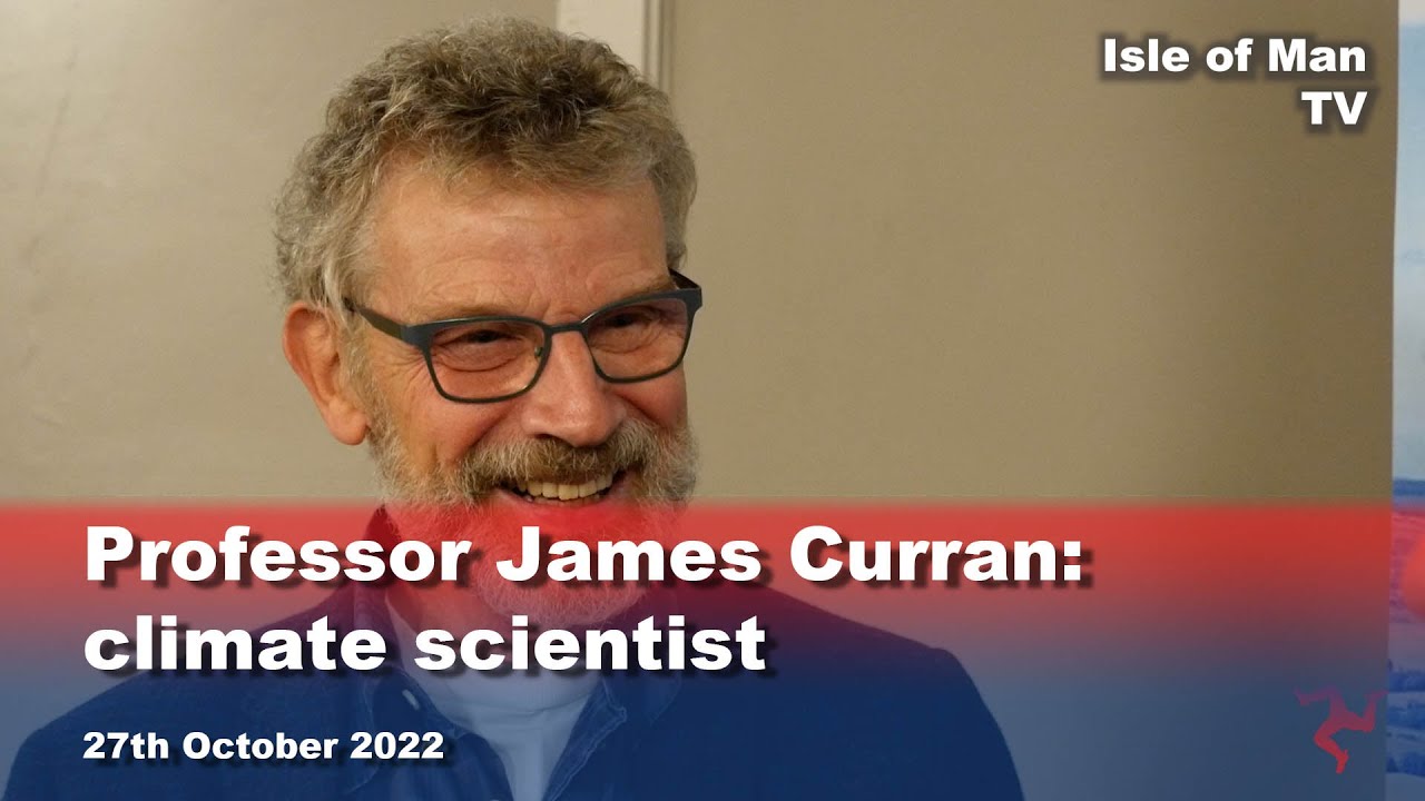 Professor James Curran: climate scientist - YouTube