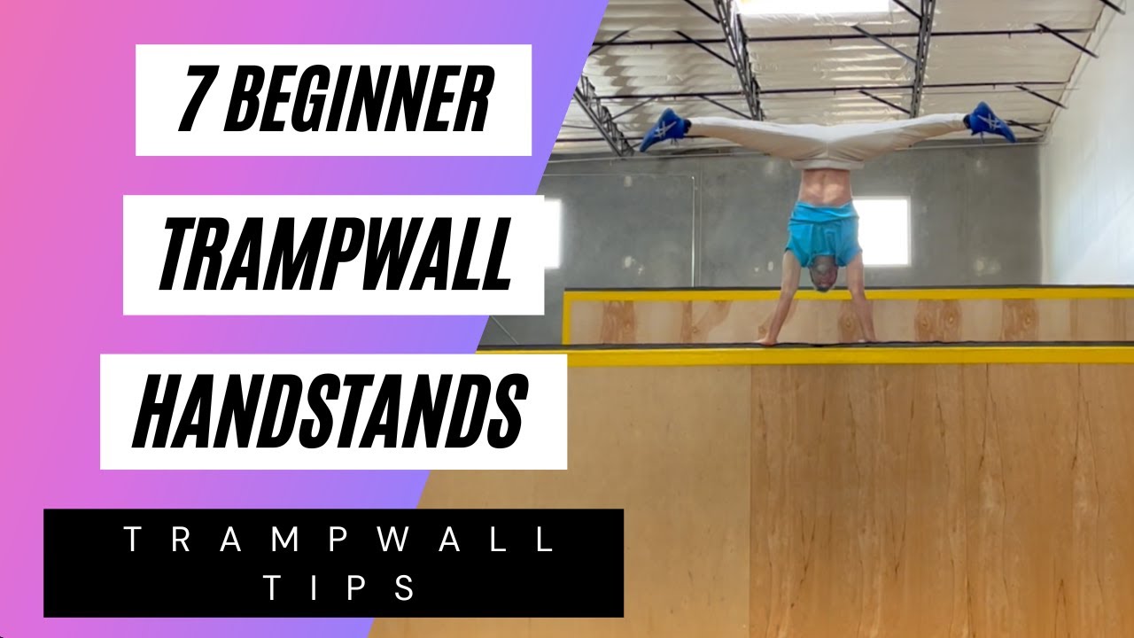 7 Beginner Run to Handstand Variations on Trampwall - YouTube