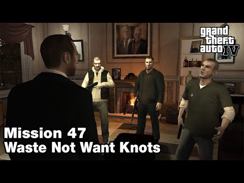 Grand Theft Auto IV Mission 47 - Waste Not Want Knots - YouTube