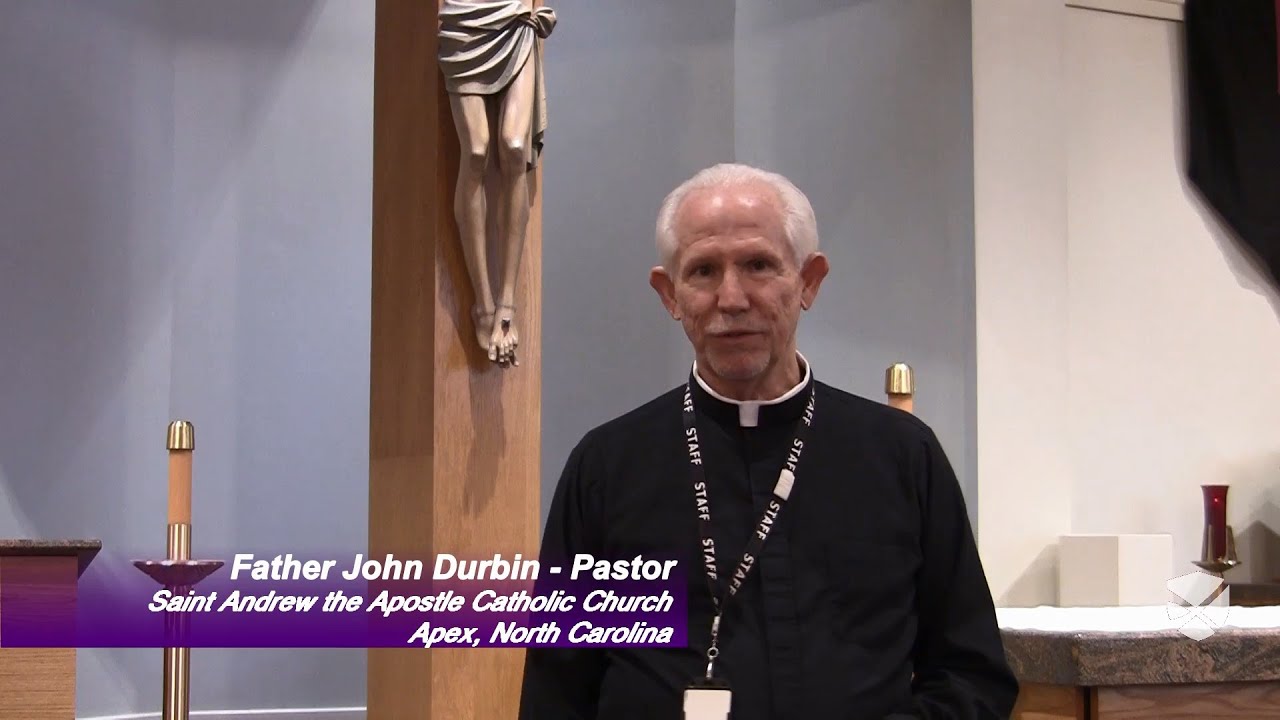 A Message from Father John Durbin, March 21, 2020 - YouTube
