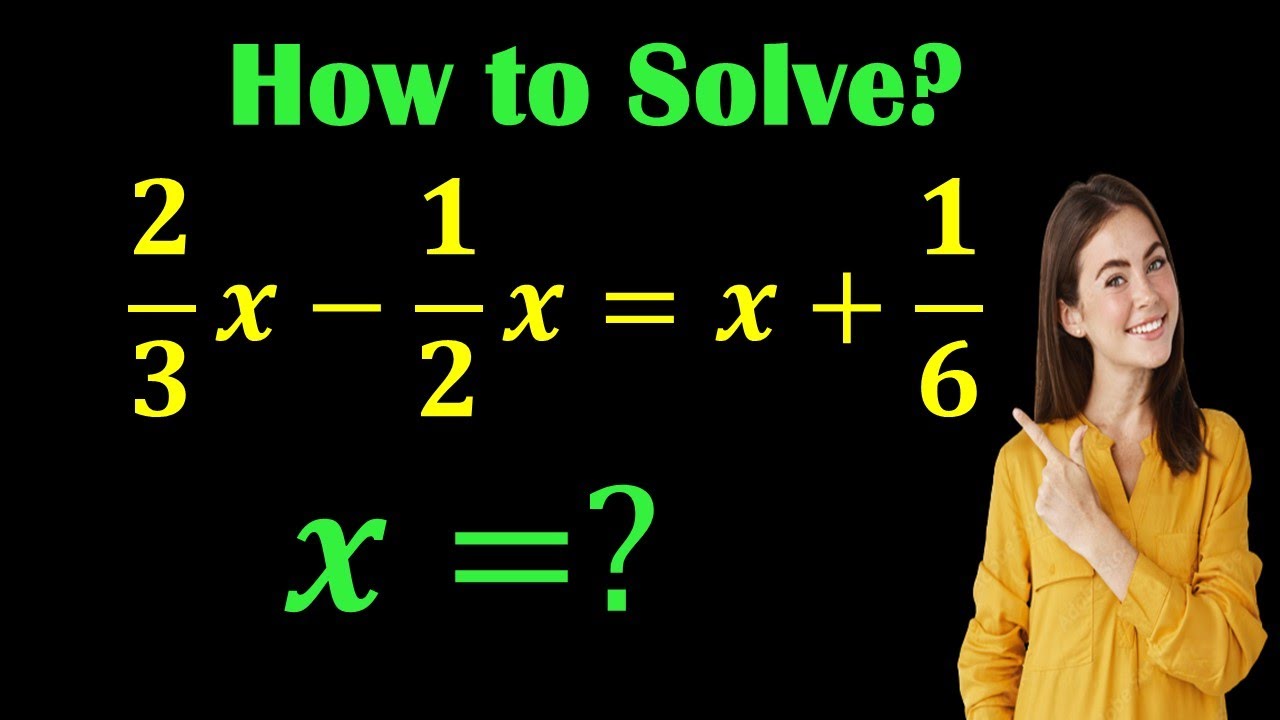 A Nice Algebra and Olympiad Problem| Solve and Check this Equation ...