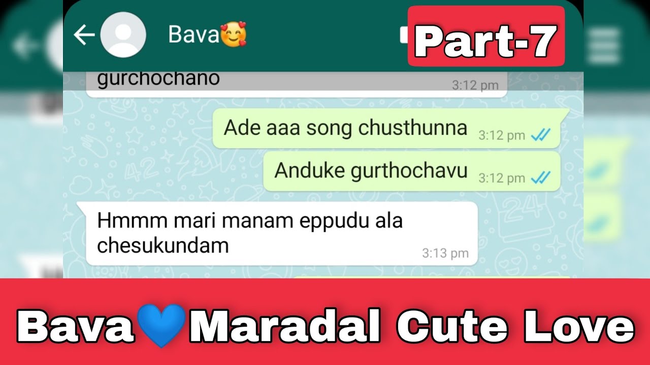 Part-7| Bava 💙 Maradhal Cute Love Chatting | Must Watch | Text Lover ...