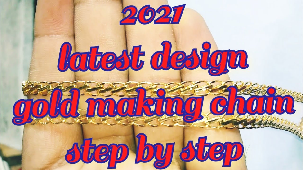 2021 latest design gold making chain// how making gold chain// low ...