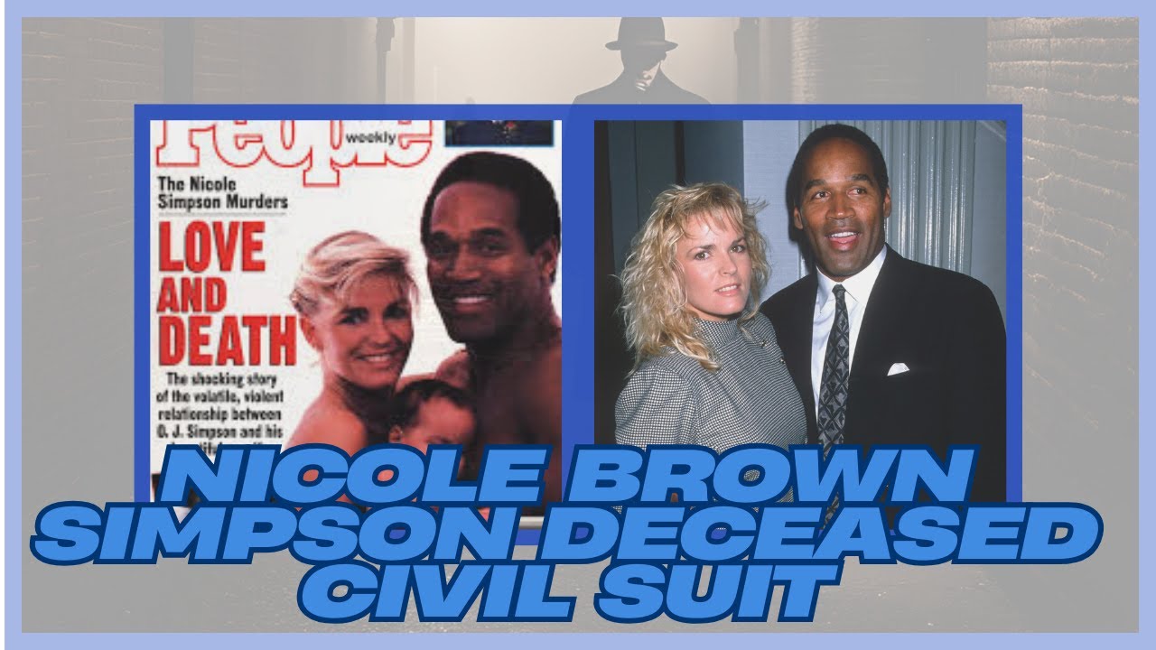 OJ Simpson | Nicole Brown Simpson Civil Suit: The Case Against O.J ...