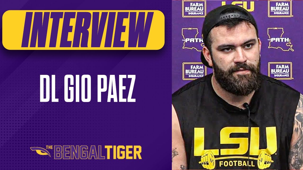 LSU DL Gio Paez after transferring from Wisconsin: "This is LSU. This ...