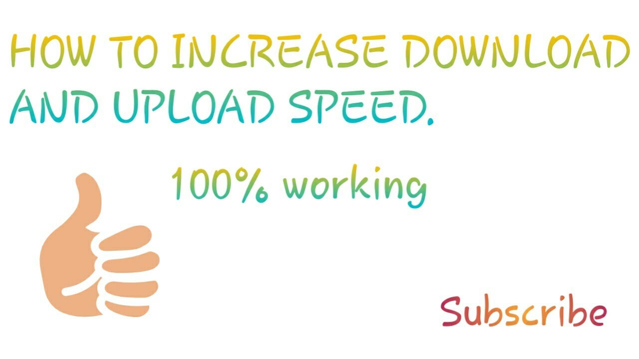 How to increase download and upload speed. - YouTube