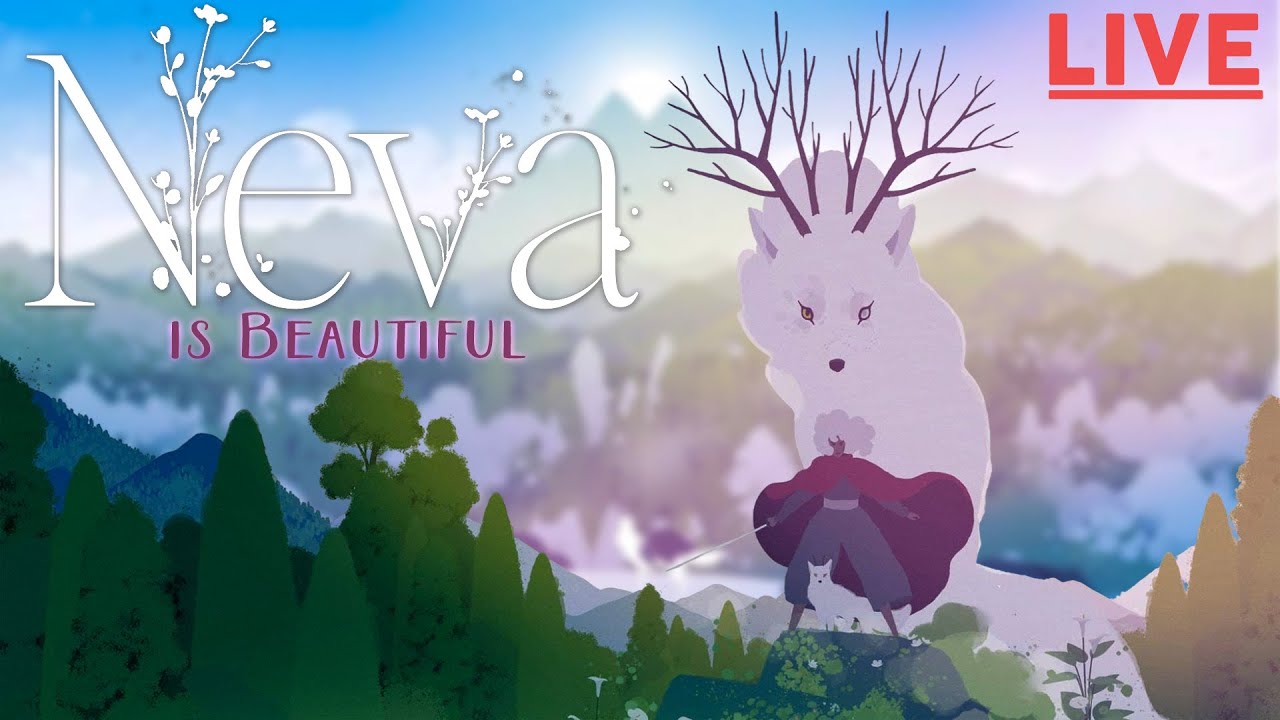 Let's Explore The Beauty Of NEVA | 🔴LIVE🔴 | Chill Stream - YouTube