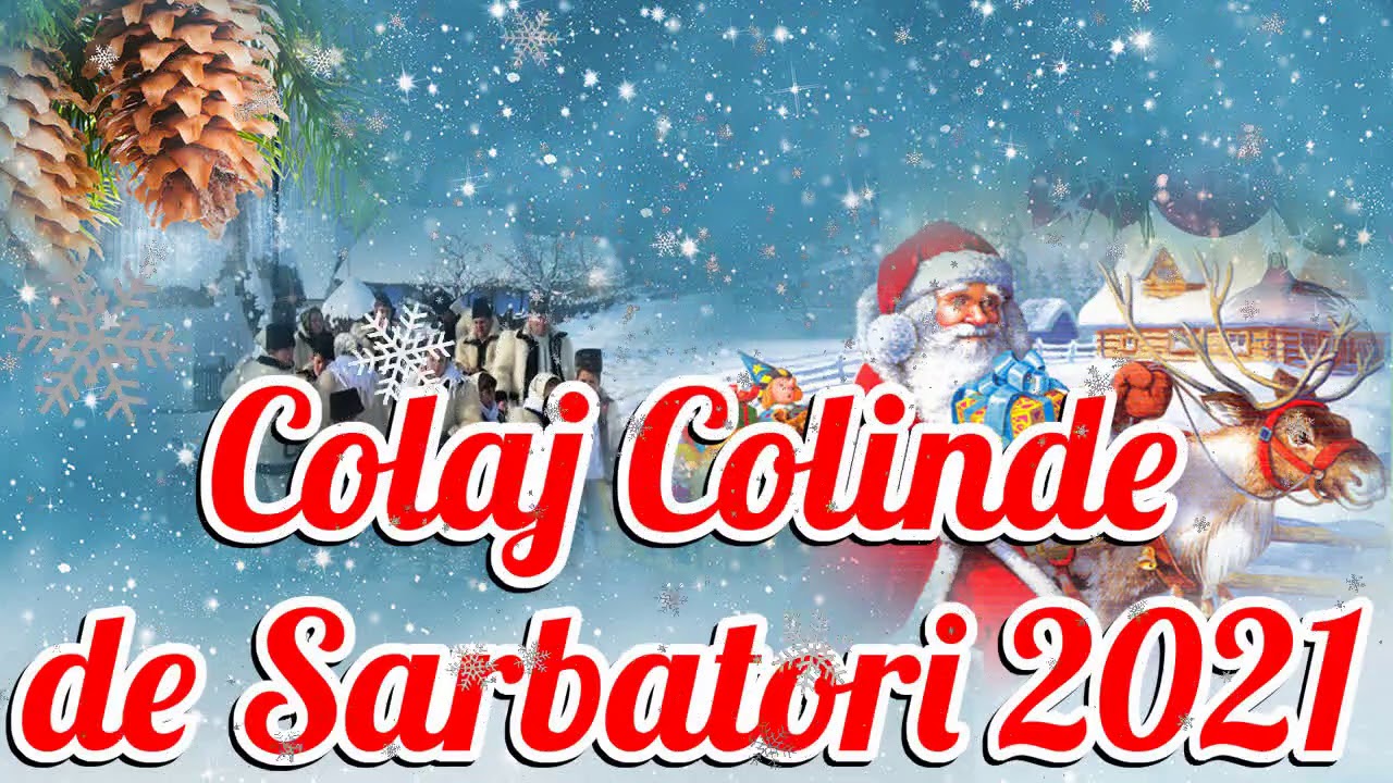 🎅🎄 ️Colinde 2021 ️🎄🎅 Colaj colinde frumoase Maramures si Ardeal ️🎄🎅 ...