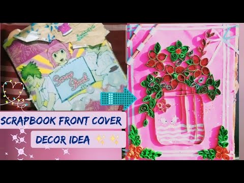 Scrapbook front cover decor ideas | Scrapbook cover tutorial | Paper ...