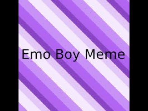 Emo boy meme - YouTube