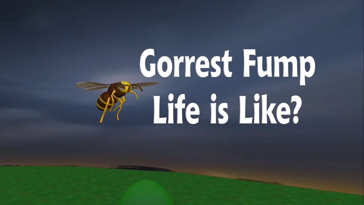 Gorrest Fump - Life is like?..... - YouTube