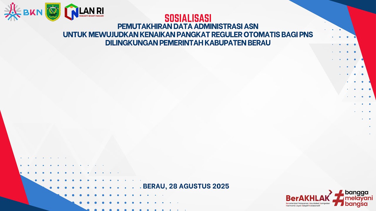 PEMUTAKHIRAN DATA ADMINISTRASI ASN UNTUK MEWUJUDKAN KENAIKAN PANGKAT ...