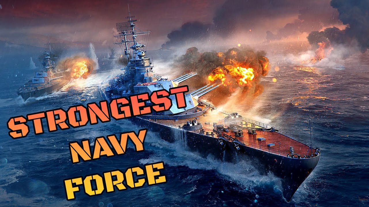 Unleashing Power: Inside the World's Strongest Navy Force 🌊💥 - YouTube