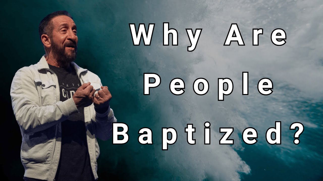 Why do we Baptize? | Pastor Randy Goldenberg - YouTube