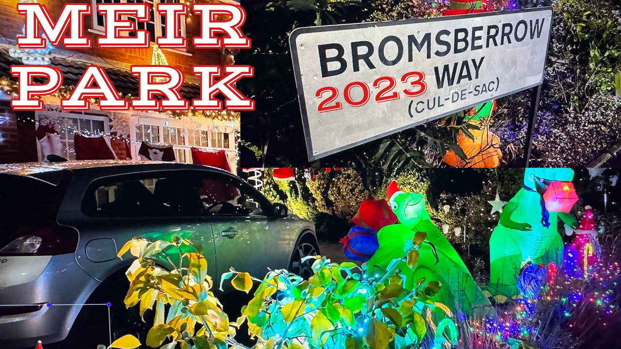 CHRISTMAS BROMSBERROW WAY MEIR PARK LIGHTS 2023 - YouTube