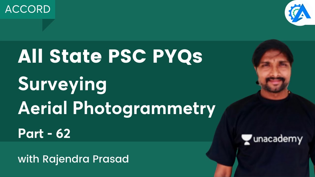 All State PSC PYQs | Surveying | Aerial Photogrammetry | Part - 62 ...