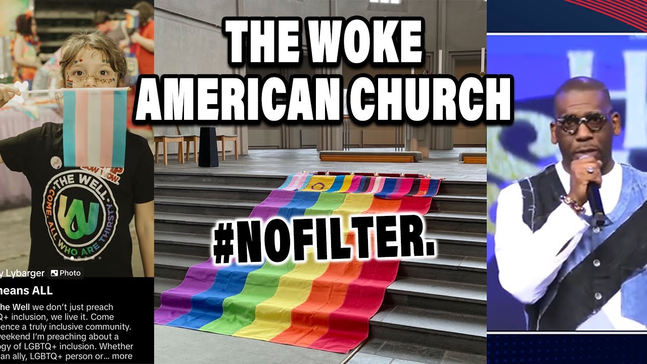 American Churches Are Going WOKE | No Filter ep. 9 - YouTube