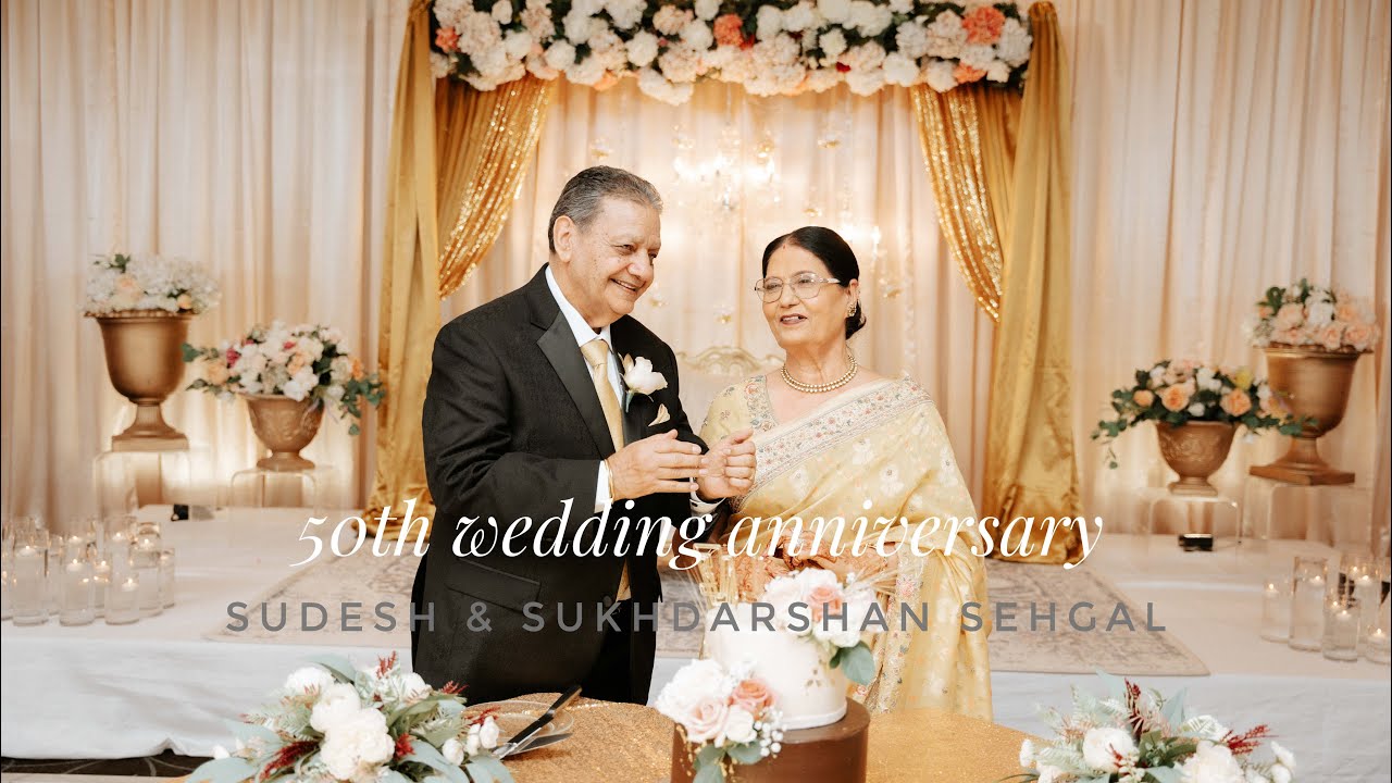 50th Wedding Anniversary | Sudesh Sehgal & Sukhdarshan Sehgal | GURJOT ...
