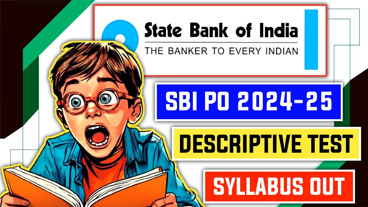 📢 SBI PO 2024-25 Descriptive Paper Syllabus OUT! Must-Know Tips to ...