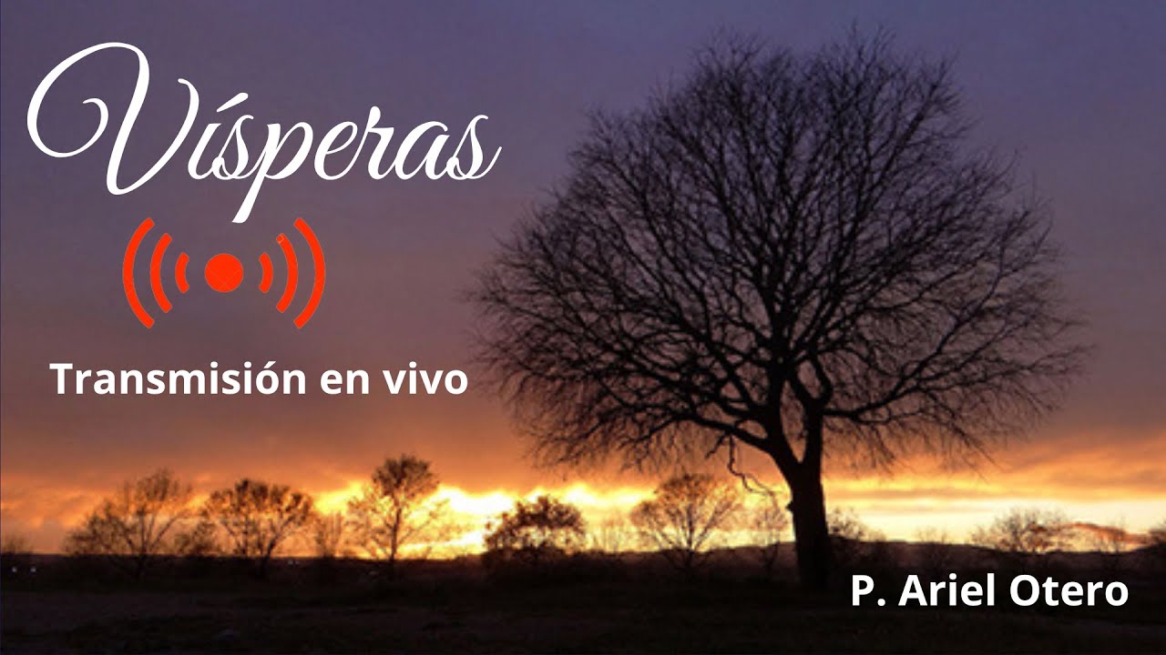 Vísperas Monásticas Cantadas Lunes 6 de octubre P. Ariel Otero #monjes ...