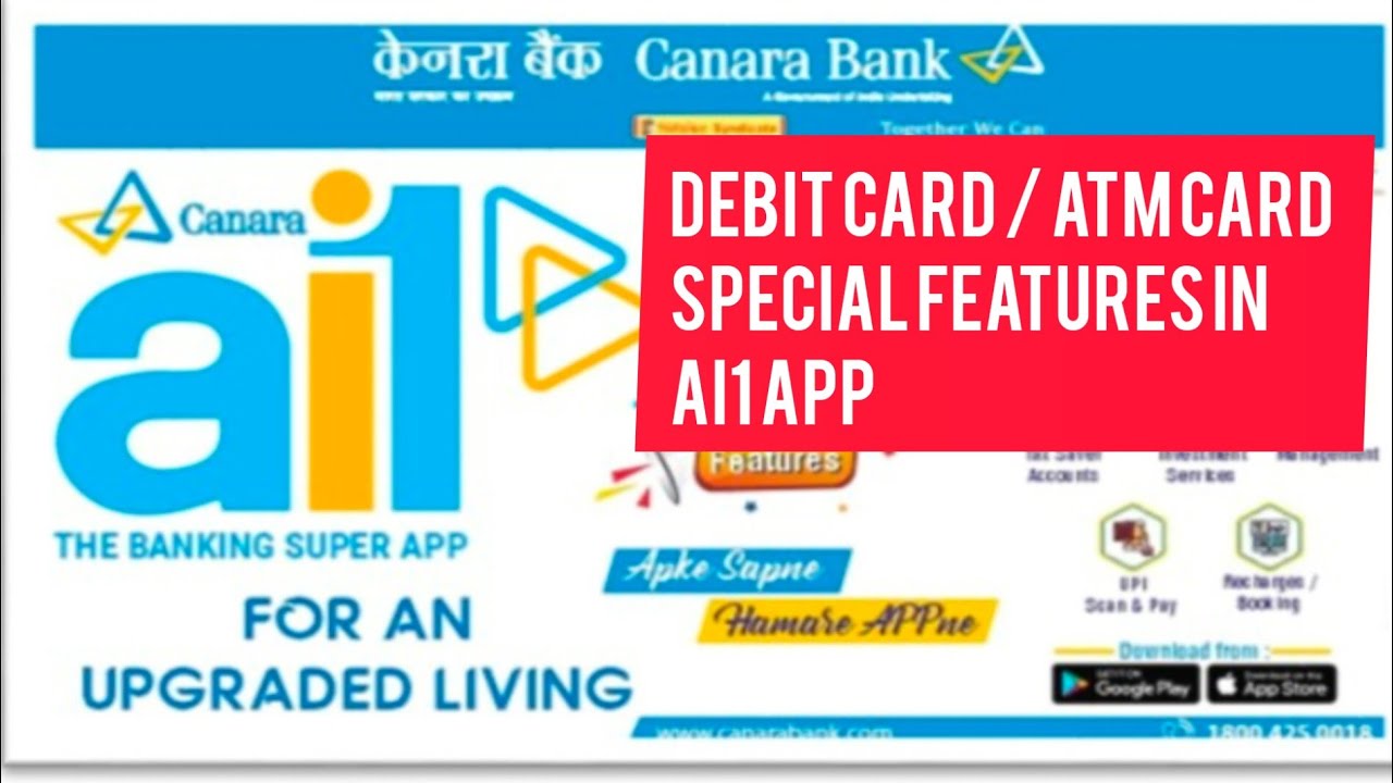 canara bank mobile banking|canara bank ai1 |special features| on off ...