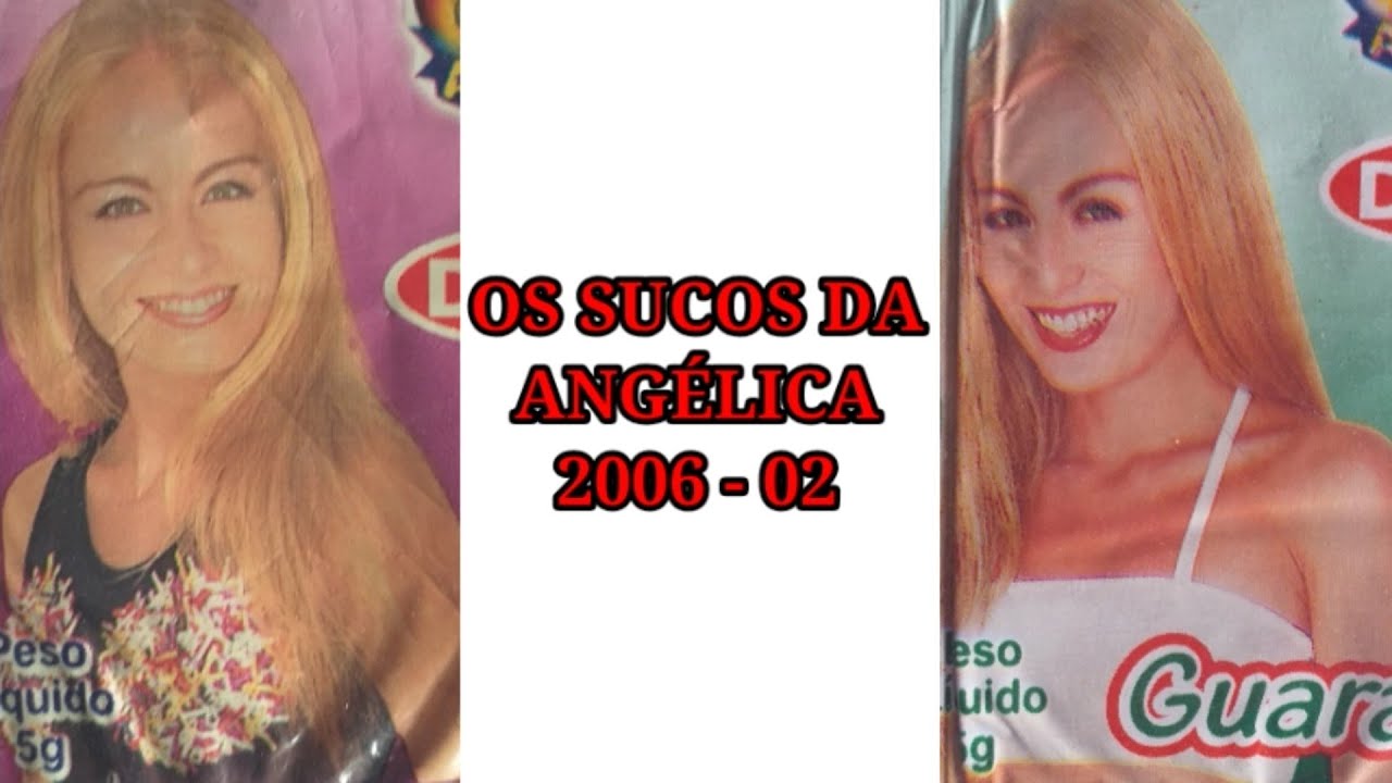 OS SUCOS DA ANGÉLICA - 2006 - YouTube