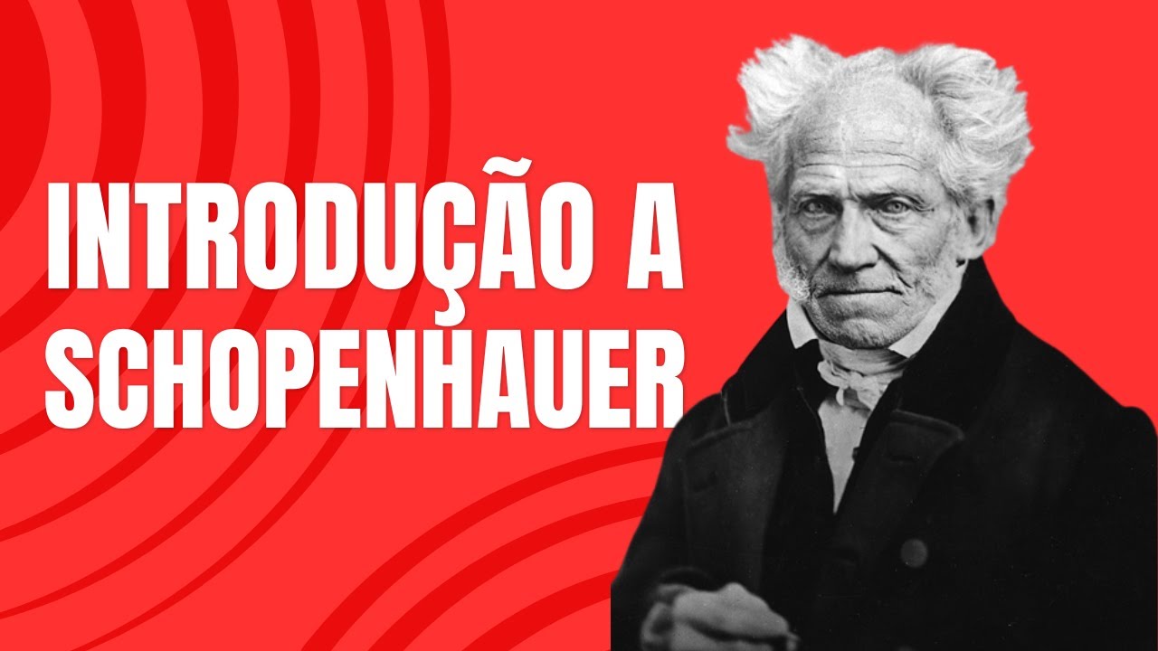 Arthur Schopenhauer: Uma Introdução - YouTube