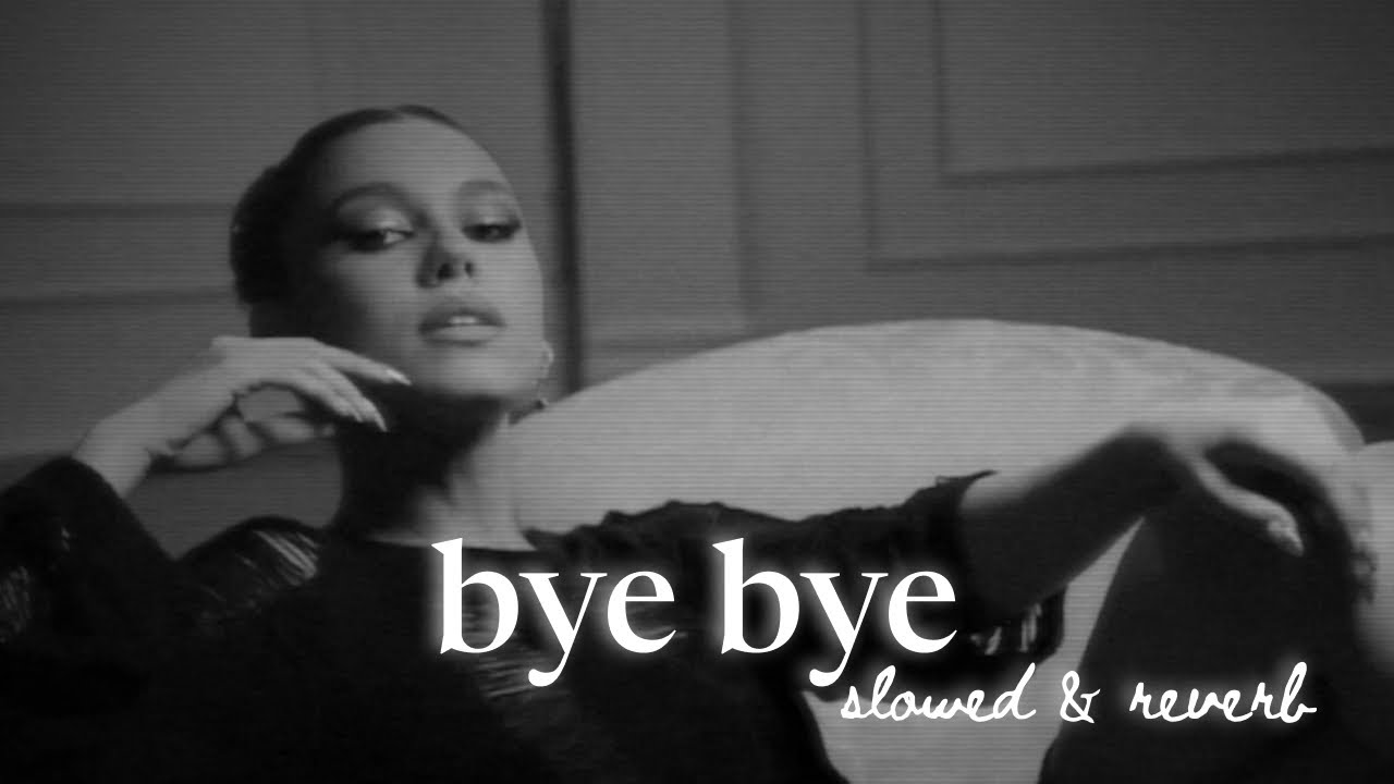 MIRA x BVCOVIA - Bye Bye (slowed + reverb) - YouTube