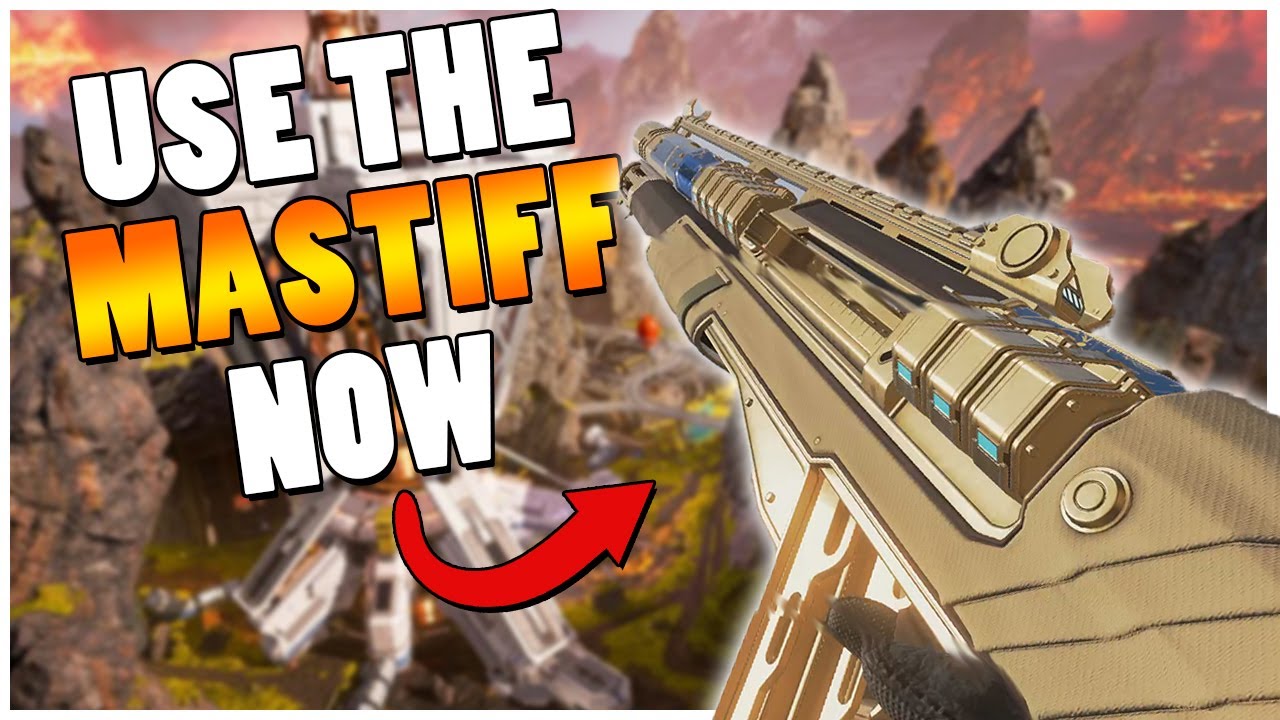 USE THE MASTIFF NOW in Apex Legends Season 7 - YouTube