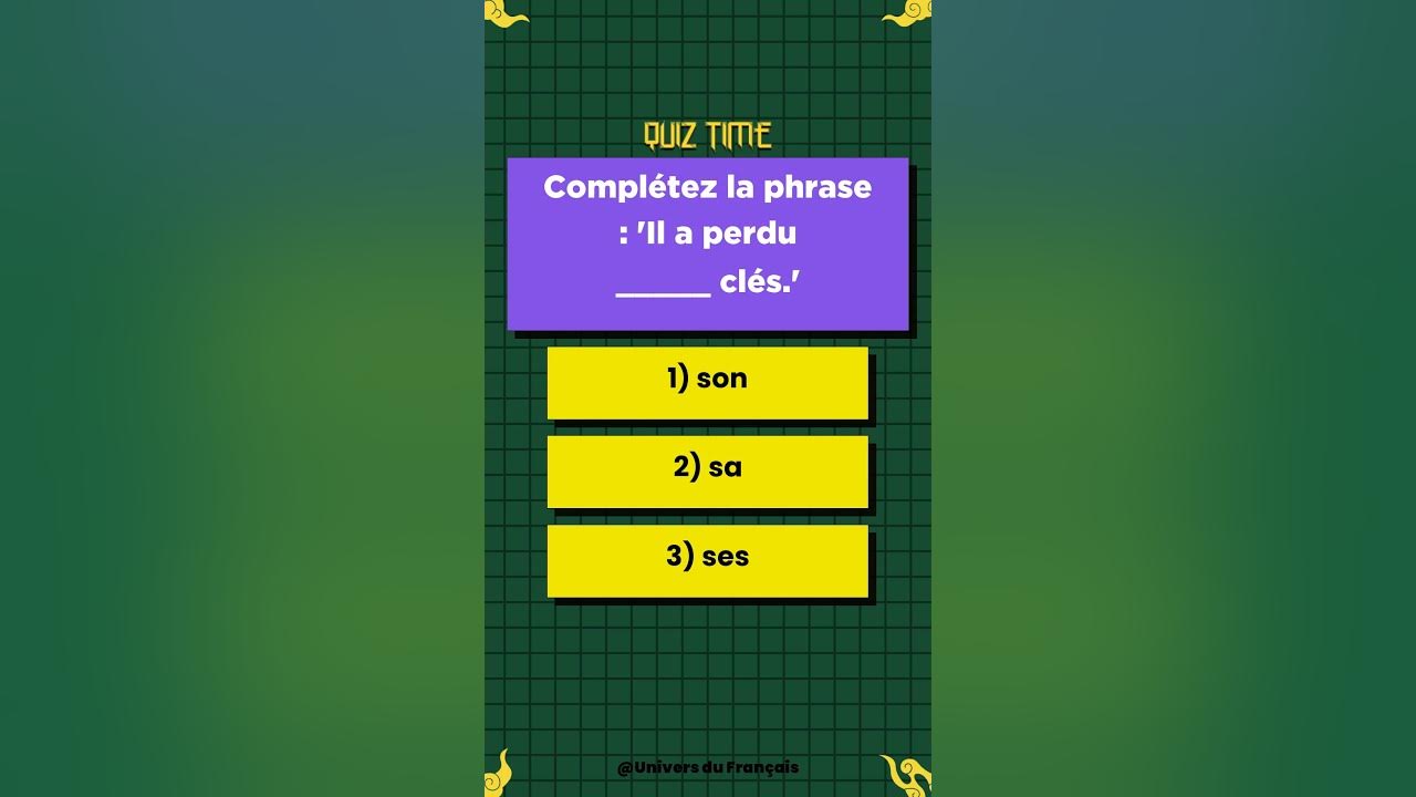 Quiz de Grammaire Française Les Adjectifs Possessifs - YouTube