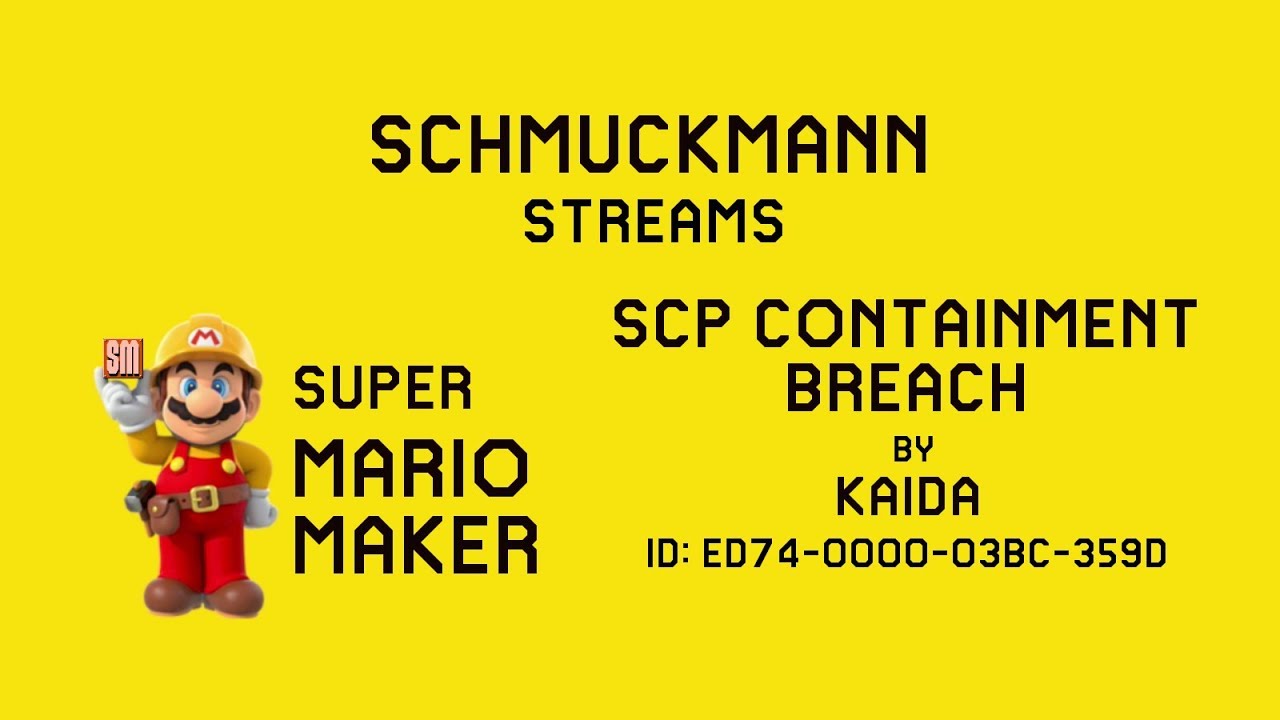 SCP Containment Breach by Kaida - Super Mario Maker - YouTube