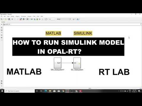 How to run MATLAB simulink model in opal rt or rt-lab? - YouTube