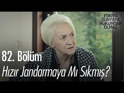Hızır jandarmaya mı kurşun sıkmış? - Eşkıya Dünyaya Hükümdar Olmaz 82. Bölüm