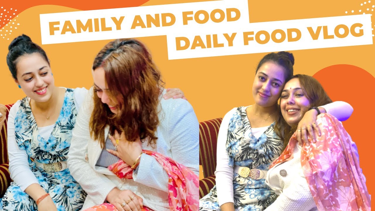 FAMILY AND FOOD VLOG ️PEHA,PEHI,MOHA,MAHI,BREAKFAST TO DINNER Amee ki ...