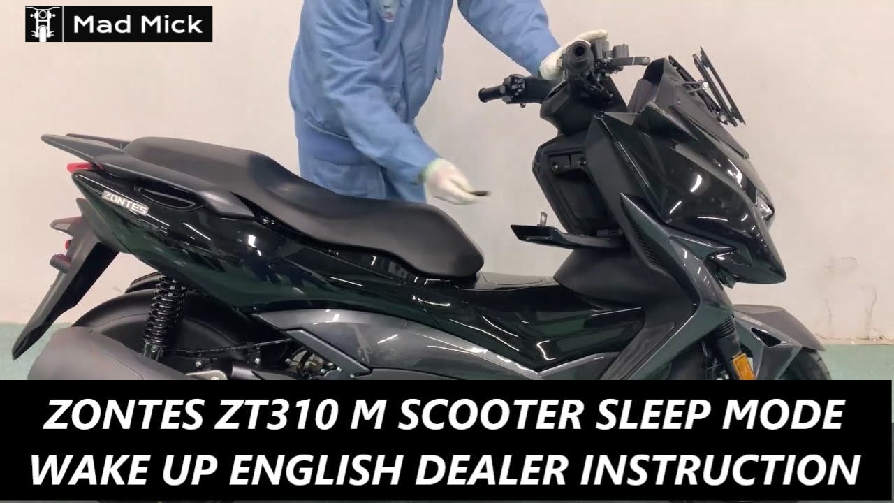 ZONTES ZT310 M SCOOTER SLEEP MODE WAKE UP ENGLISH DEALER INSTRUCTION ...
