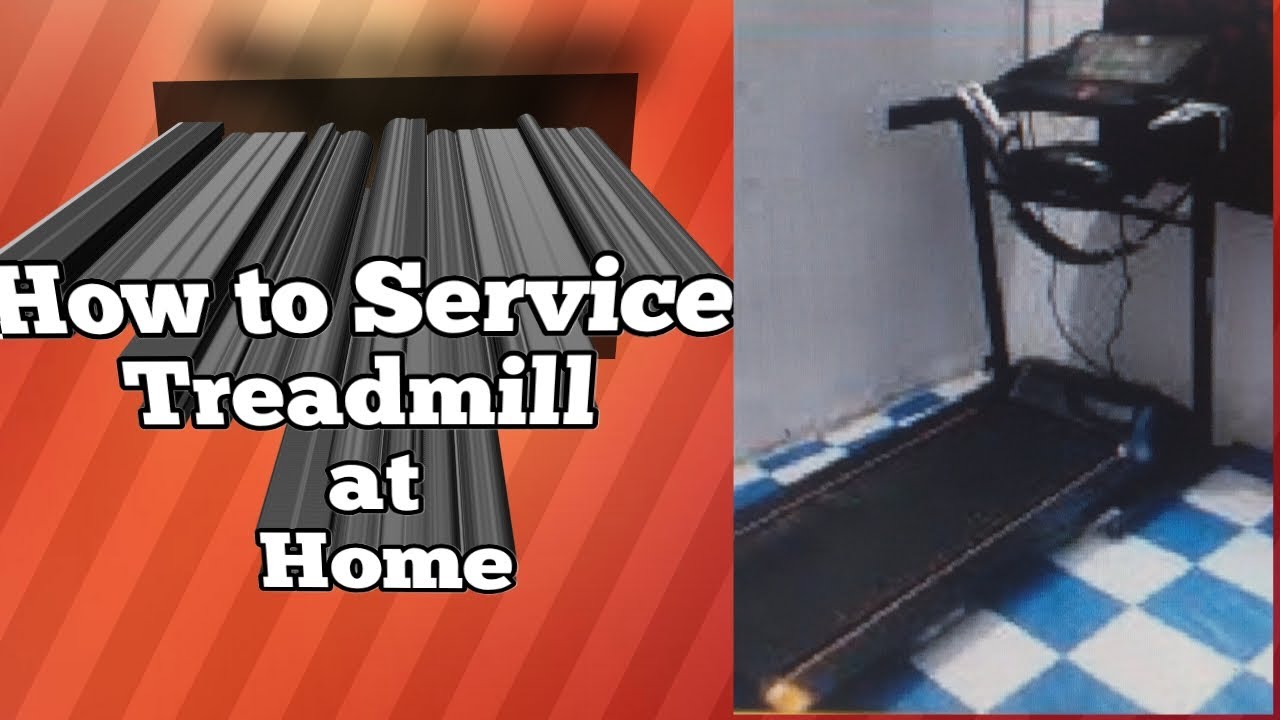 How to Servicing Treadmill at Home - YouTube