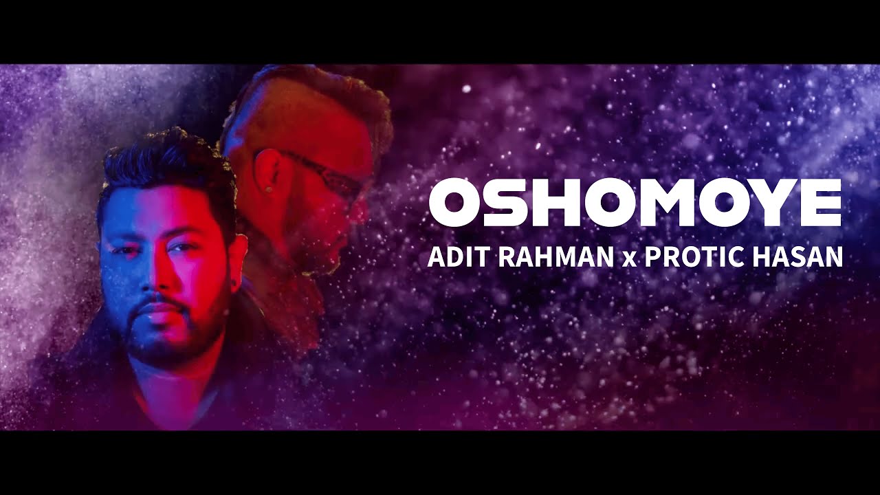 অসময়ে | Oshomoye | Adit Rahman | Protic Hasan | Lyrical Video - YouTube