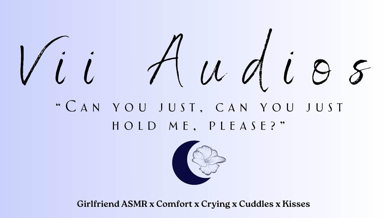 [ASMR F4M] Girlfriend Gives You Silent Treatment & Cries (Argument ...