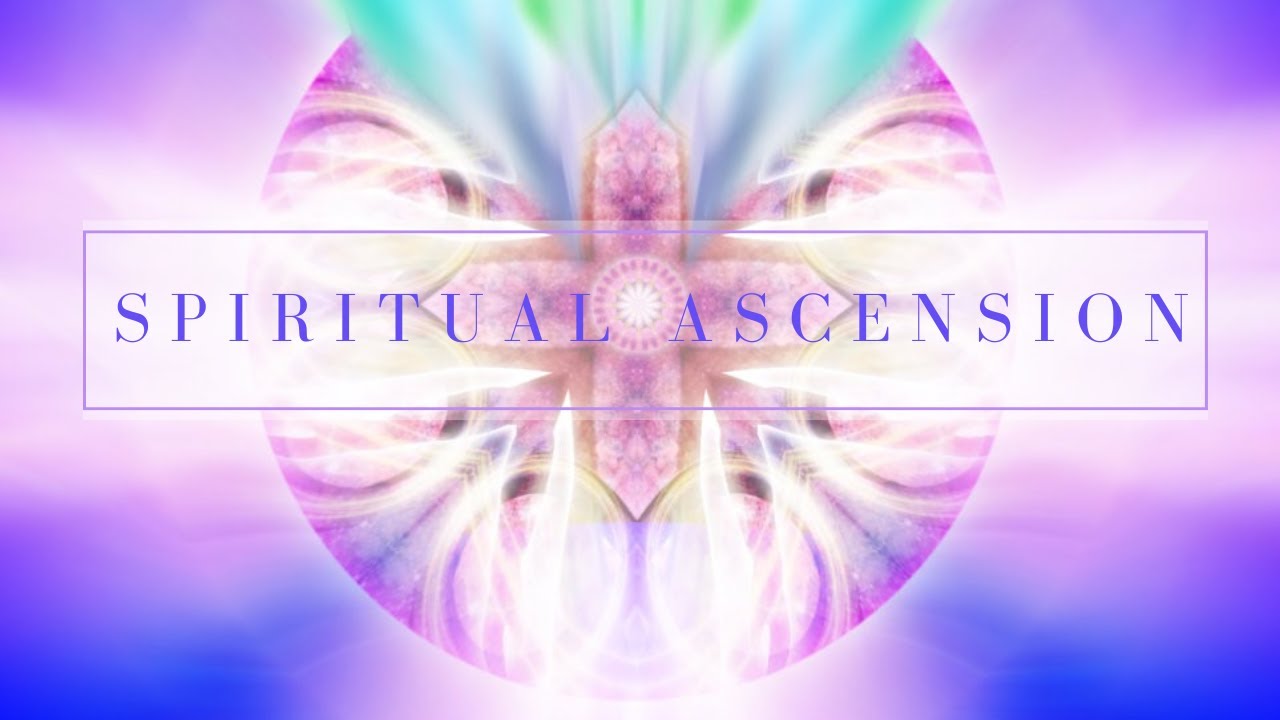 What Is Ascension? | Spiritual Awakening | Spiritual Ascension - YouTube
