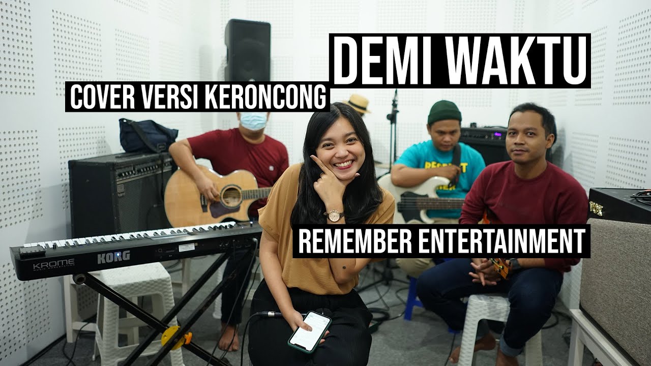 Ungu - Demi Waktu cover Remember Entertainment - YouTube Music