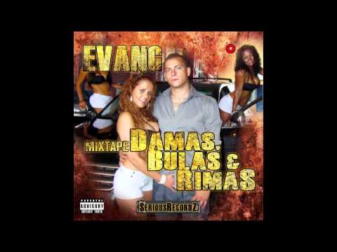 Evang - Nasty - Mixtape - Damas, Bulas & Rimas