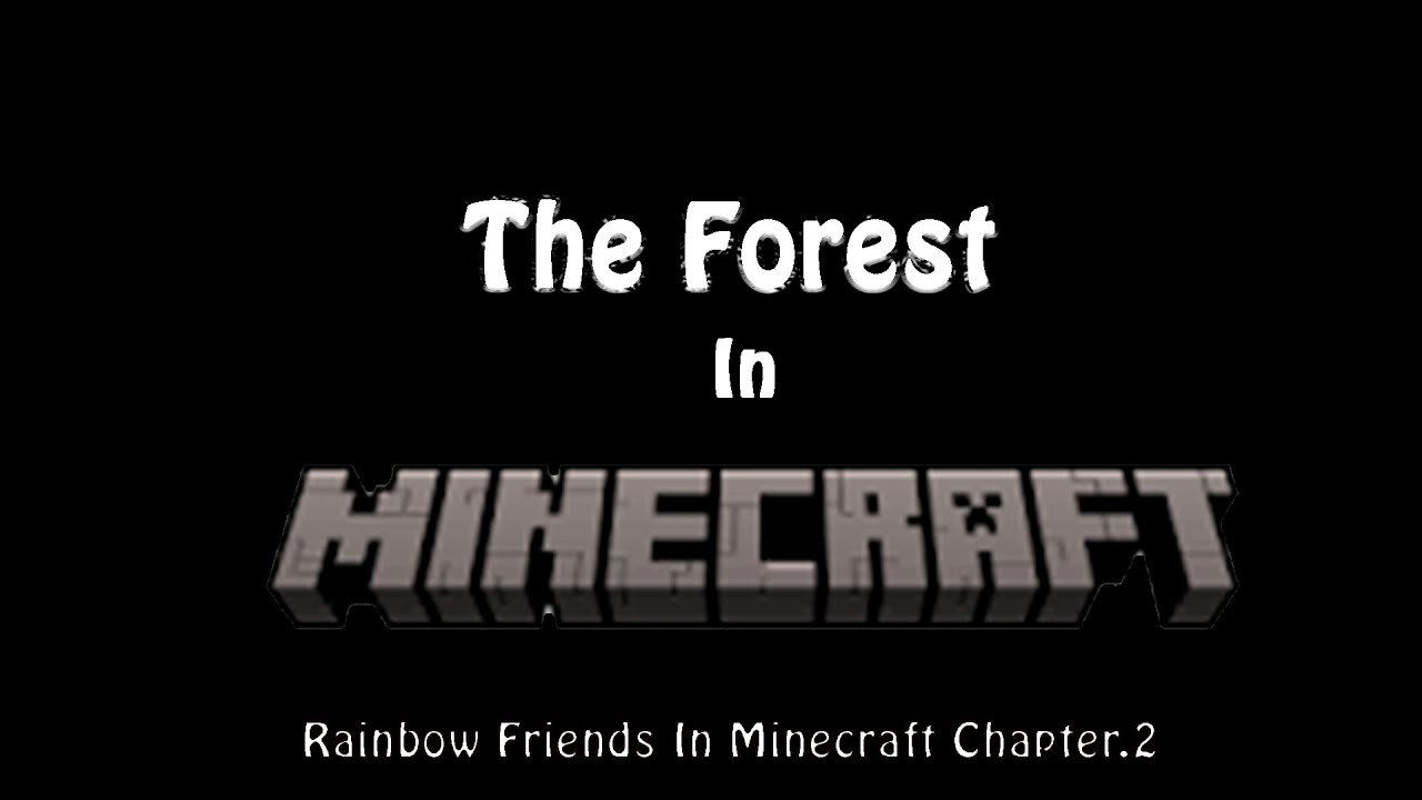The Forest In Minecraft | Trailer | Rainbow Friends In Minecraft ...