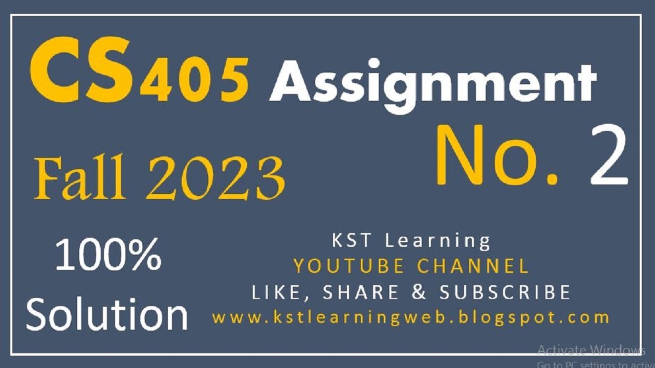 Cs405 Assignment 2 Solution Fall 2023 Cs405 Assignment No 2 Fall 2023 6554