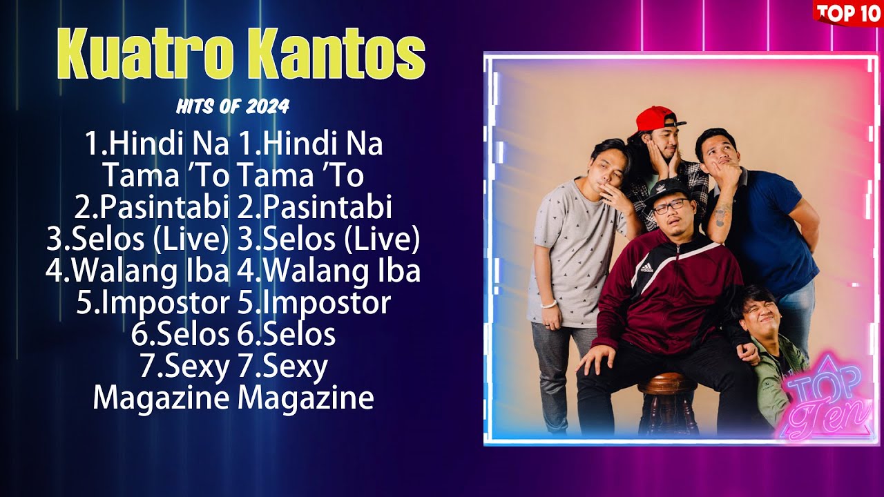 Kuatro Kantos Greatest Hits ~ OPM Music ~ Top 10 Hits of All Time - YouTube