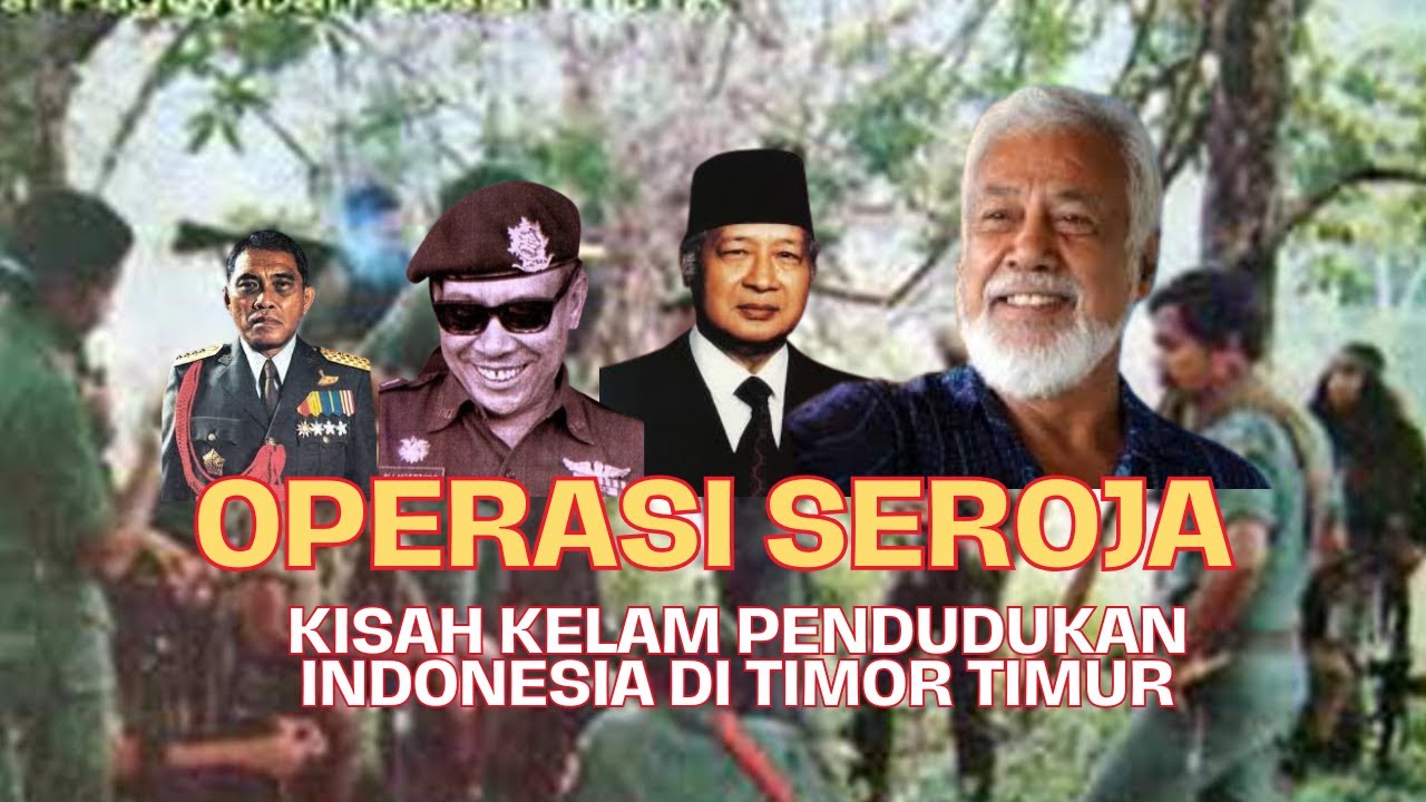Operasi Seroja: Kisah Kelam Pendudukan Indonesia di Timor Timur - YouTube