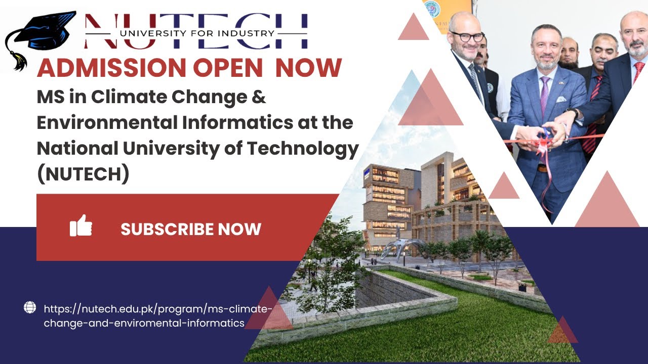 MS in Climate Change & Environmental Informatic at NUTECH your gate way ...