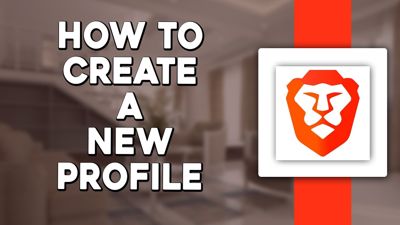 How To Create A New Profile In Brave Browser (Quick & Easy) - YouTube