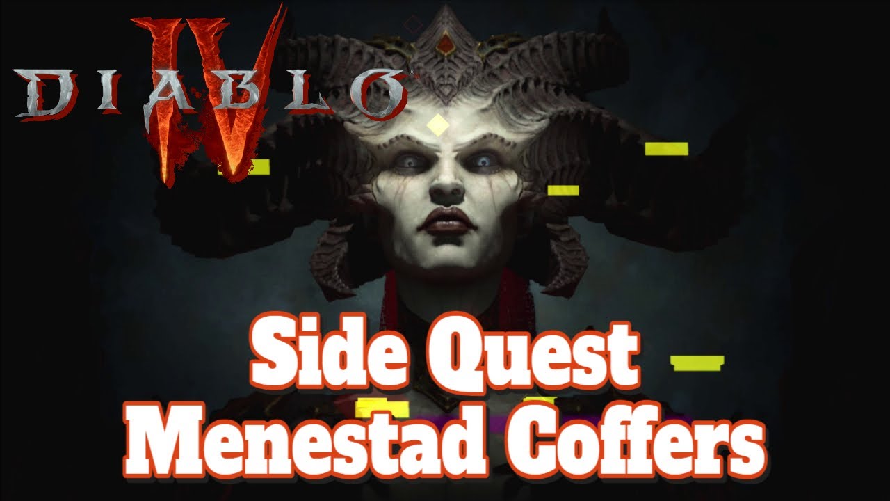 Diablo IV Side Quest Menestad Coffers - YouTube