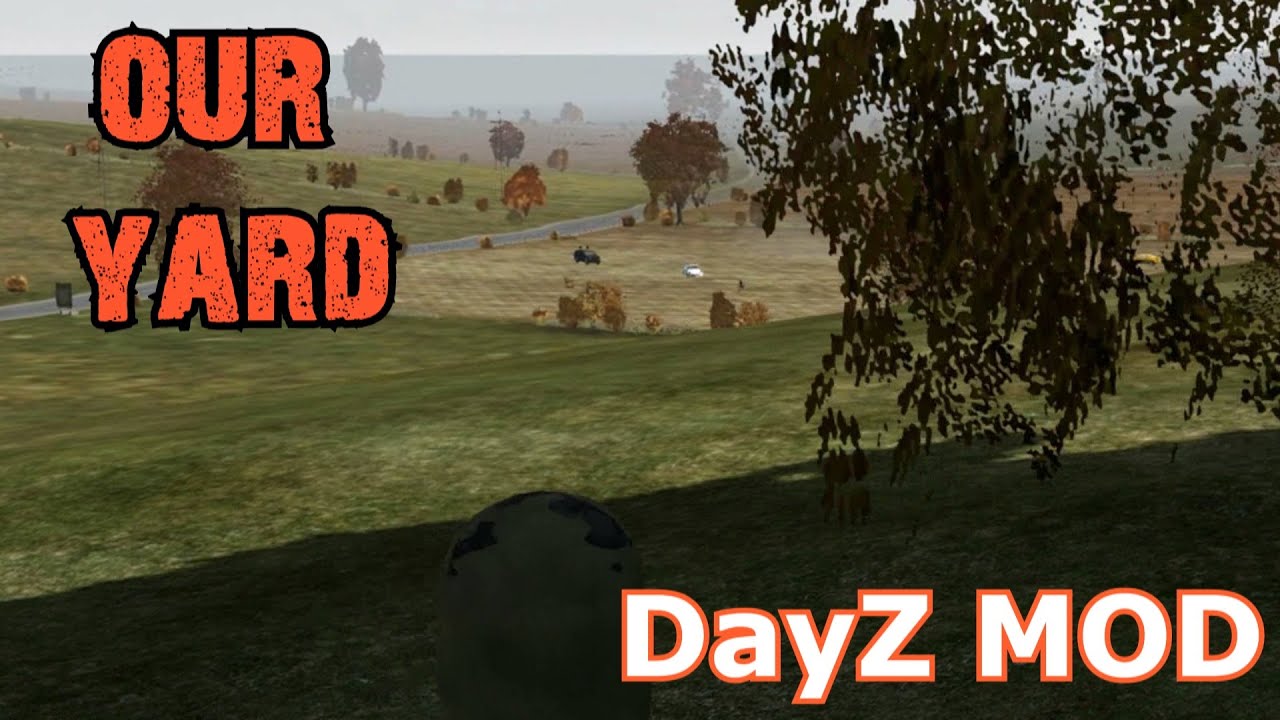 DayZ MOD | Overpoch - Napf | our yard... bitches - YouTube