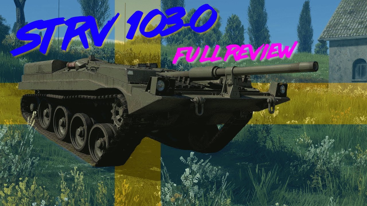 Strv 103-0 Complete Review | War Thunder - YouTube